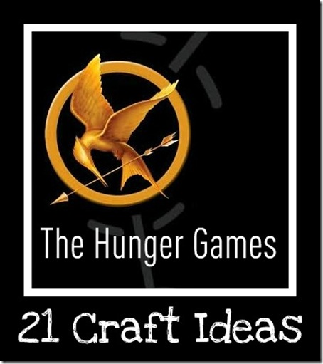 21 Hunger Games Craft Ideas - EverythingEtsy.com